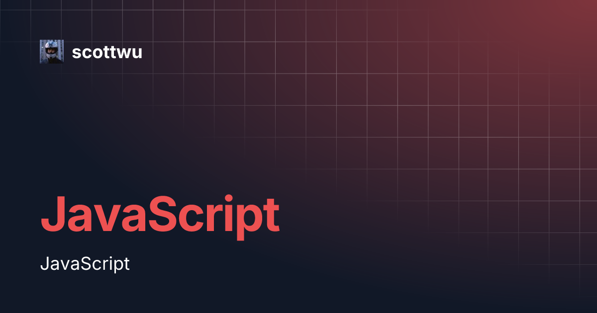 JavaScript | scottwu